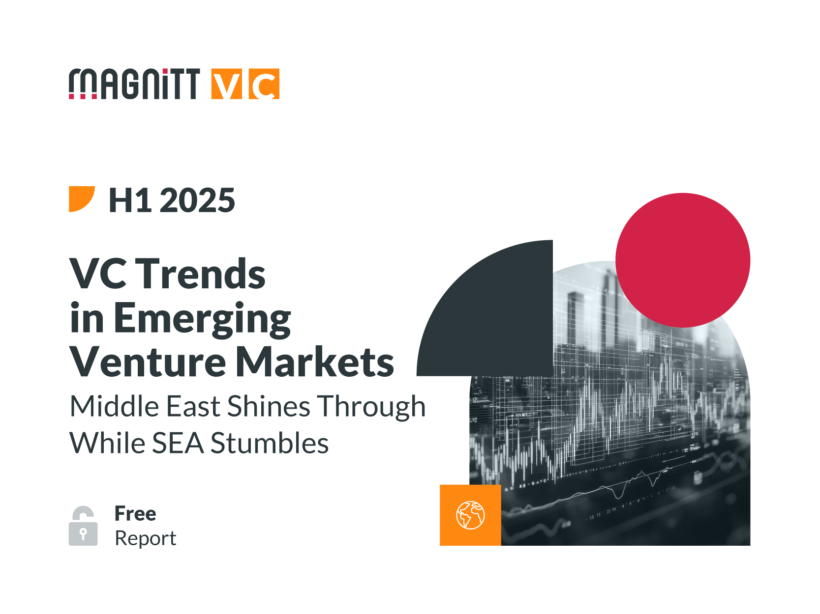 H1 2025 VC Trends in Emerging Venture Markets | MAGNiTT