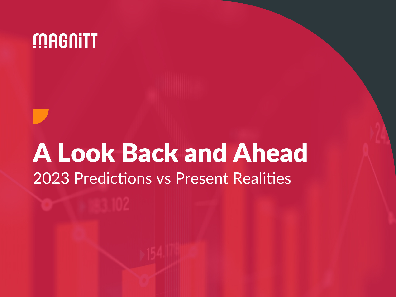Predictions and Realities of 2023 | MAGNiTT