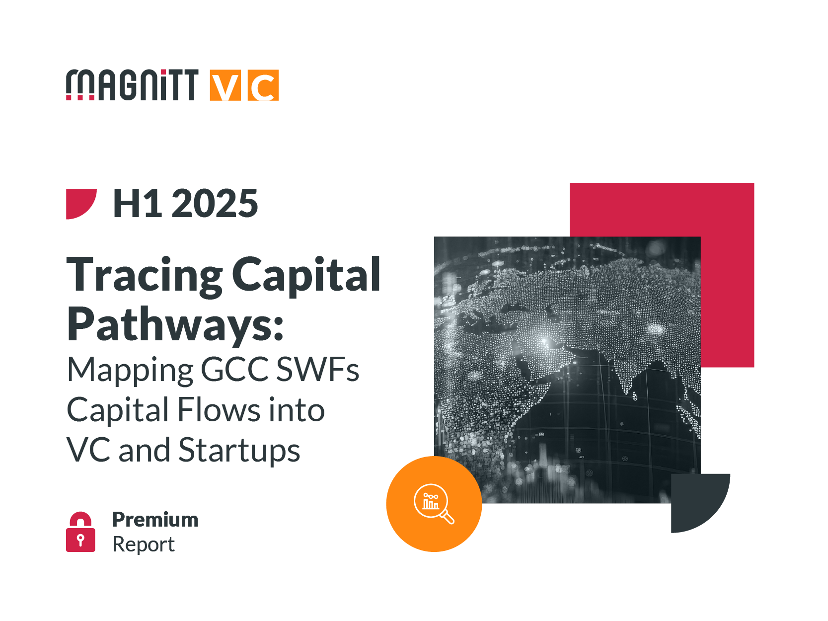 Tracing Capital Pathways: Mapping GCC SWFs Capital Flows into VC and Startups | MAGNiTT
