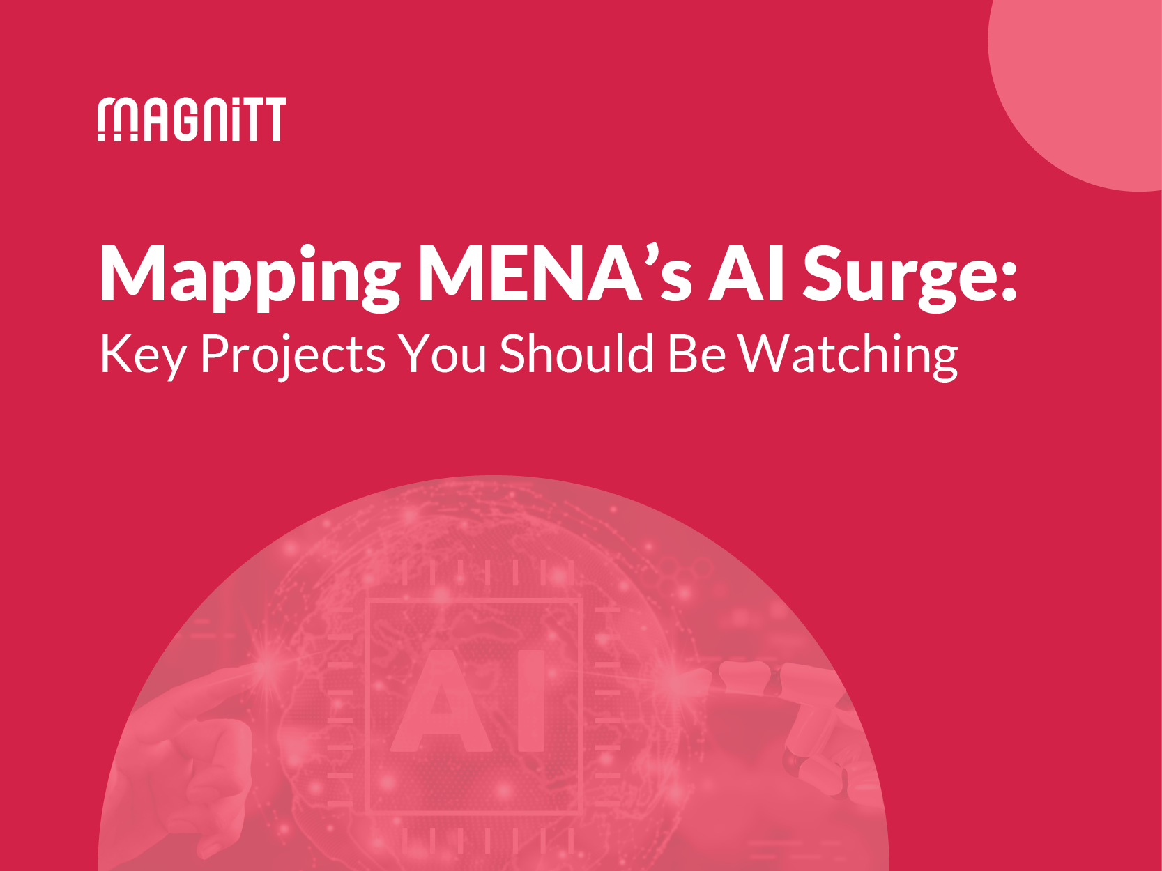 Billions in Play: Inside 9 MENA AI Initiatives | MAGNiTT