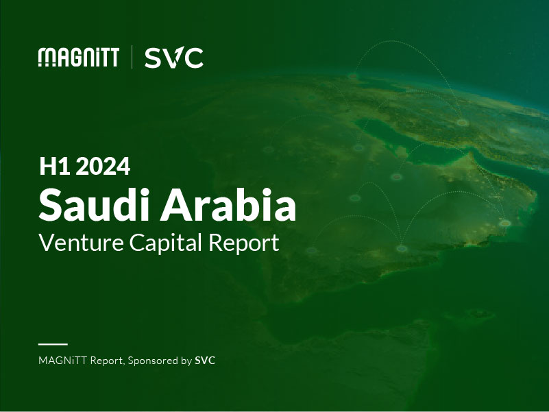 H1 2024 Saudi Arabia Venture Capital Report | MAGNiTT