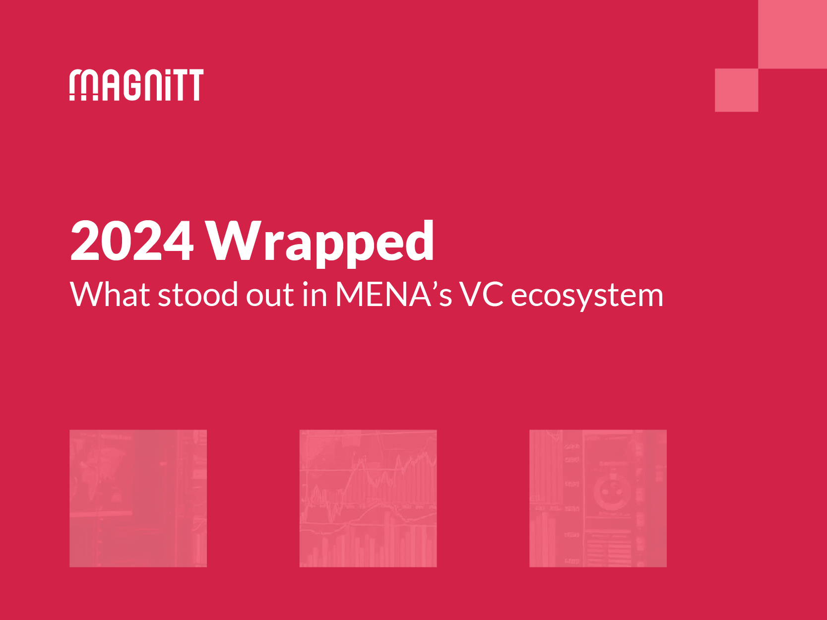 2024 Wrapped: A look back at our predictions | MAGNiTT