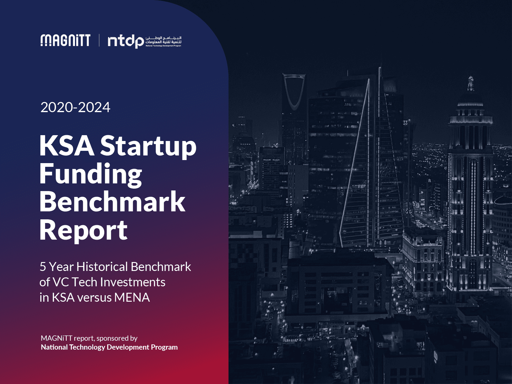 2020-2024 KSA Startup Funding Benchmark Report | MAGNiTT