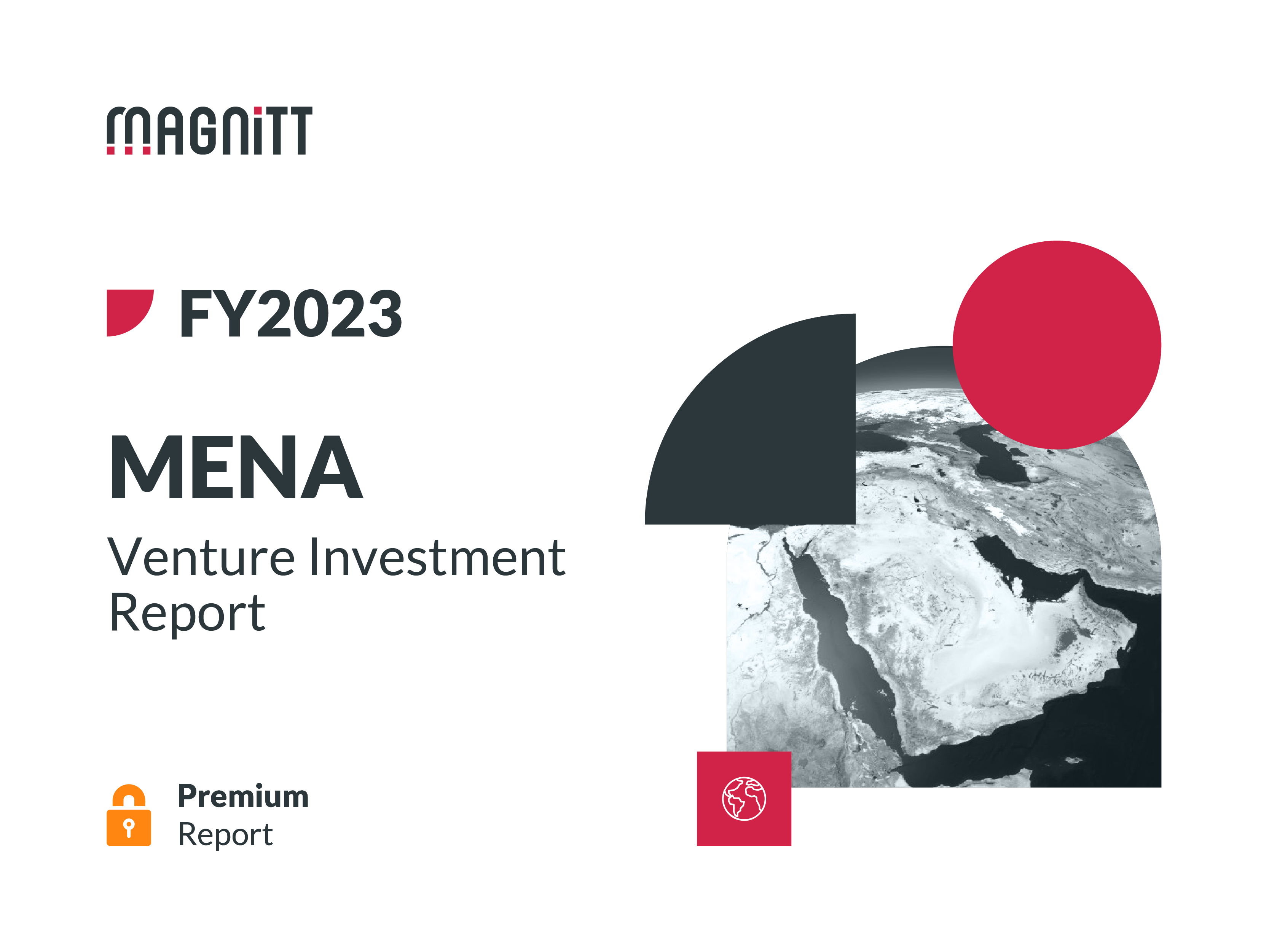 FY 2023 MENA Venture Investment Report | MAGNiTT