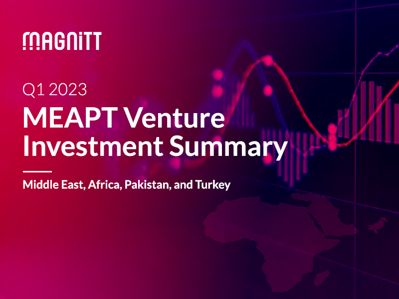 Q1 2023 MEAPT Venture Investment Summary | MAGNiTT